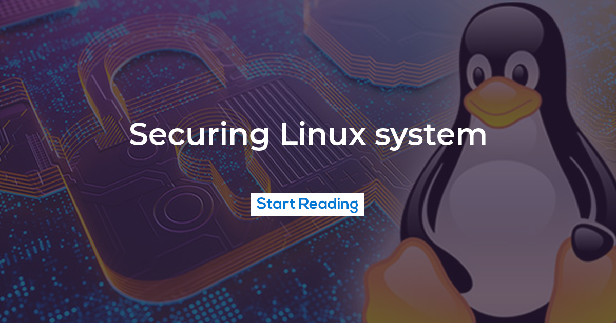 How to Securing Linux system - HackerXone
