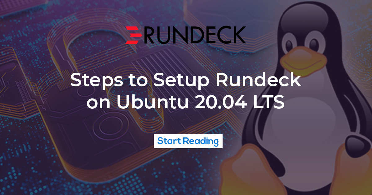 Steps to Setup Rundeck on Ubuntu 20.04
